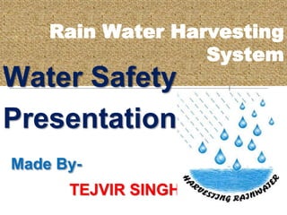 Rainwater-harvesting and Method_TEJVIR.pptx