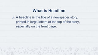Newspaper Headlines | PPT