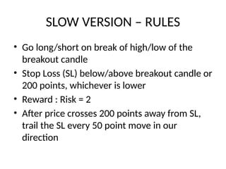 BNF Breakout and trading methologies.pptx