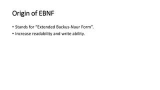 BNF & EBNF | PPTX