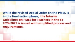 General Interim Guidelines PMES for SY 2024-2025 (DM 017, s. 2025).pptx