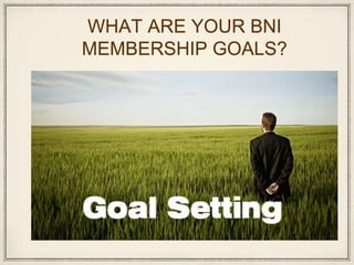 Bni goal setting | PPTX