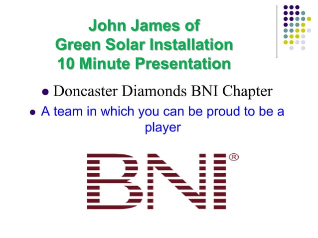 BNI 10 min Presentation September 2012 | PPTX