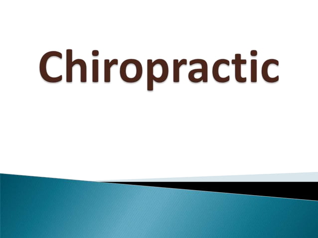 Chiropractic Basics | PPT