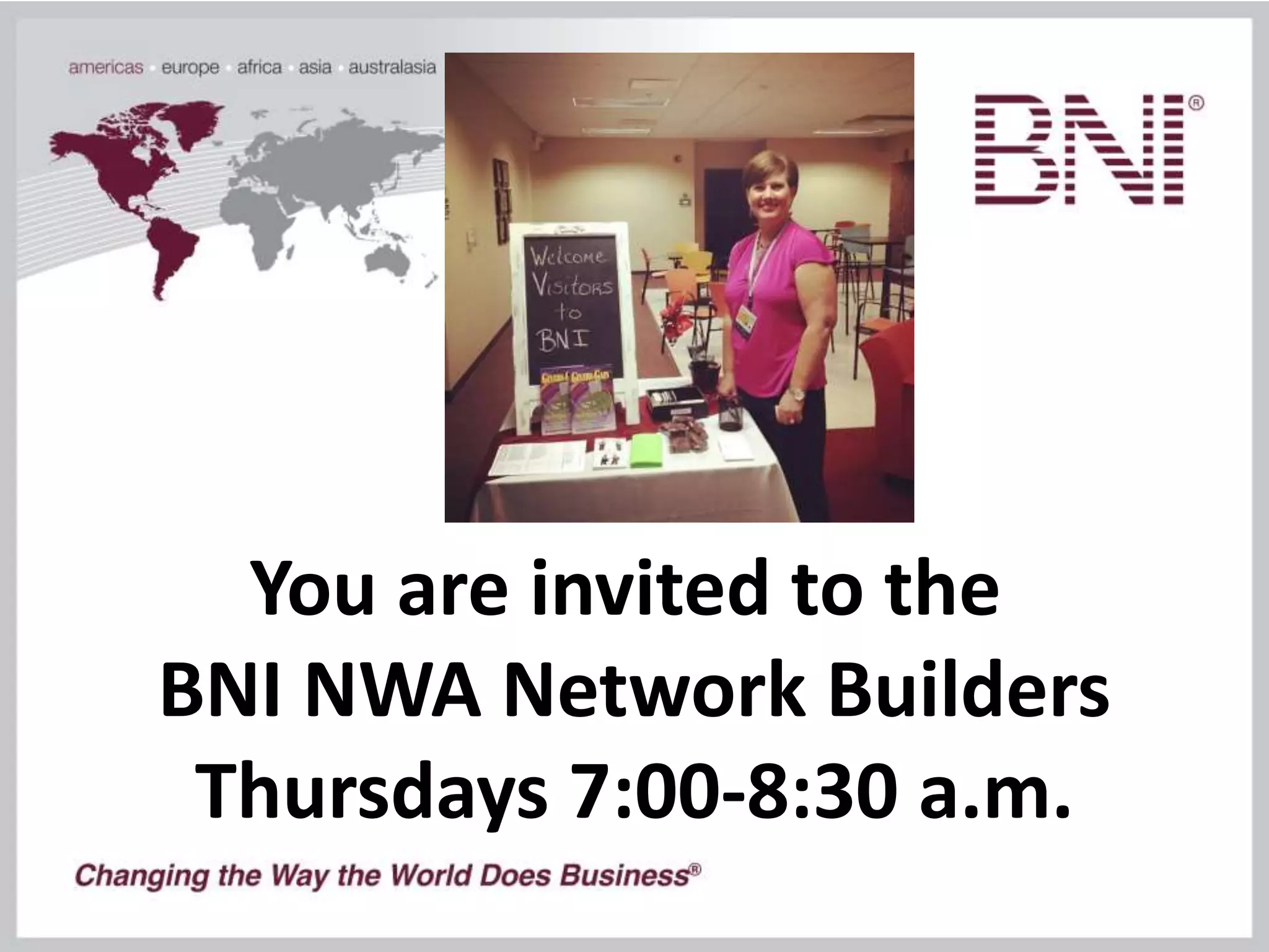 Come visit BNI NWA Network Builders- and build you network in 2014! | PPTX