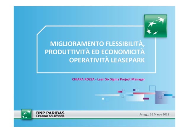 Bnp Paribas - Progetto Leasepark Master Lean Six Sigma Festo Academy ...