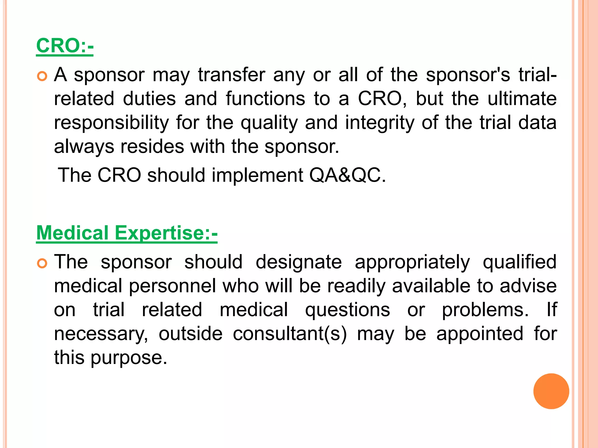 Roles and Responsibilities of sponsor in conducting clinical trials as ...