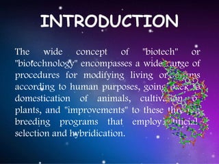 Guide to Modern Biotechnology | PPT