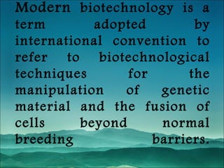 Guide to Modern Biotechnology | PPT