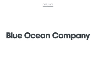 Blue Ocean: case study | PDF