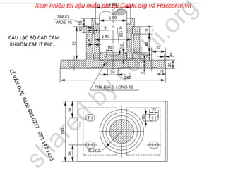 BO DE THIET KE CHI TIET DEN LAP GHEP CHE TAO KET CAU KHUNG DAN KIM LOAI ...