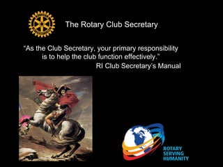 Rotary Club Secretaries Training | PPTX