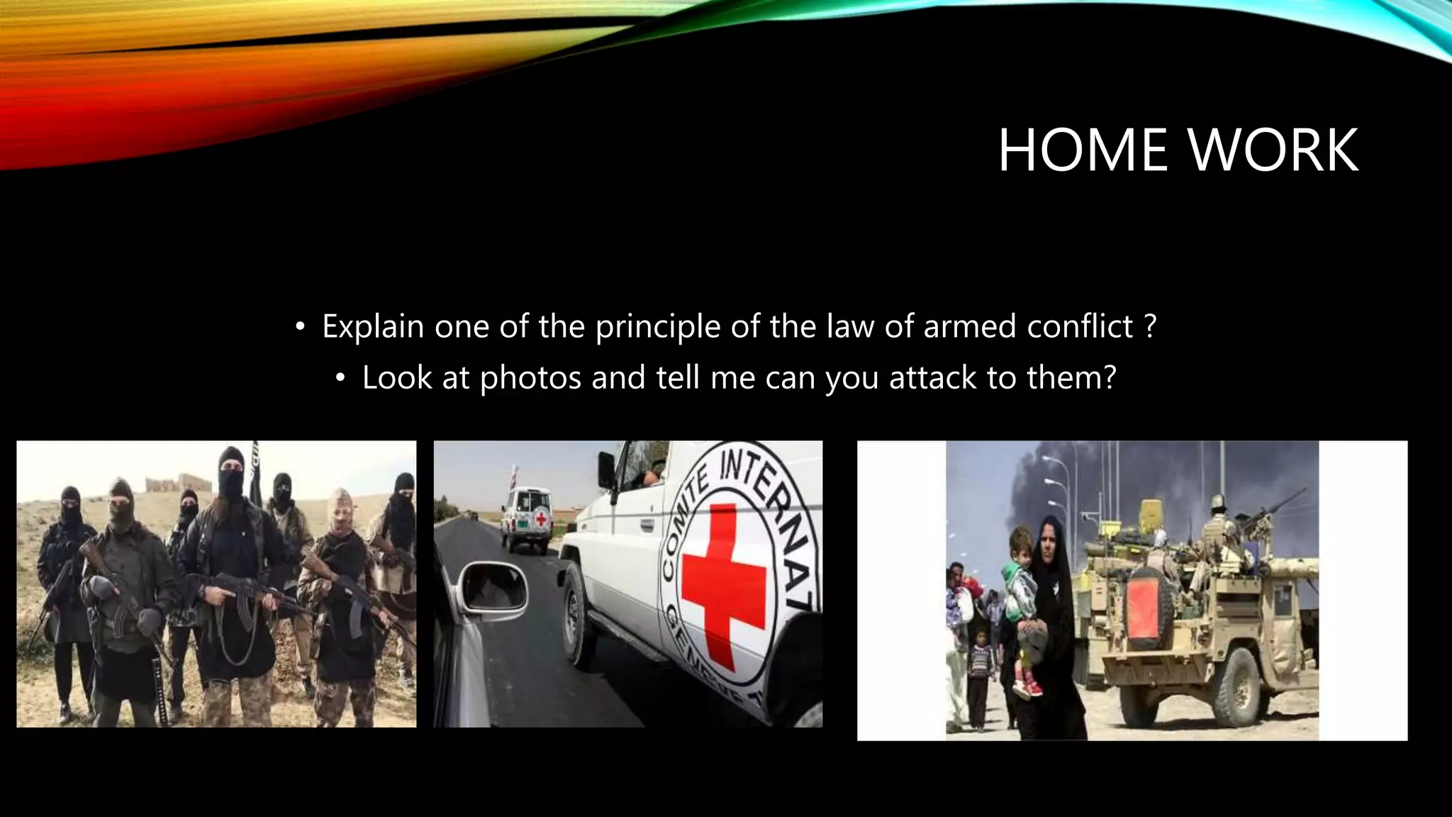 Law of Armed Conflicts | PPTX