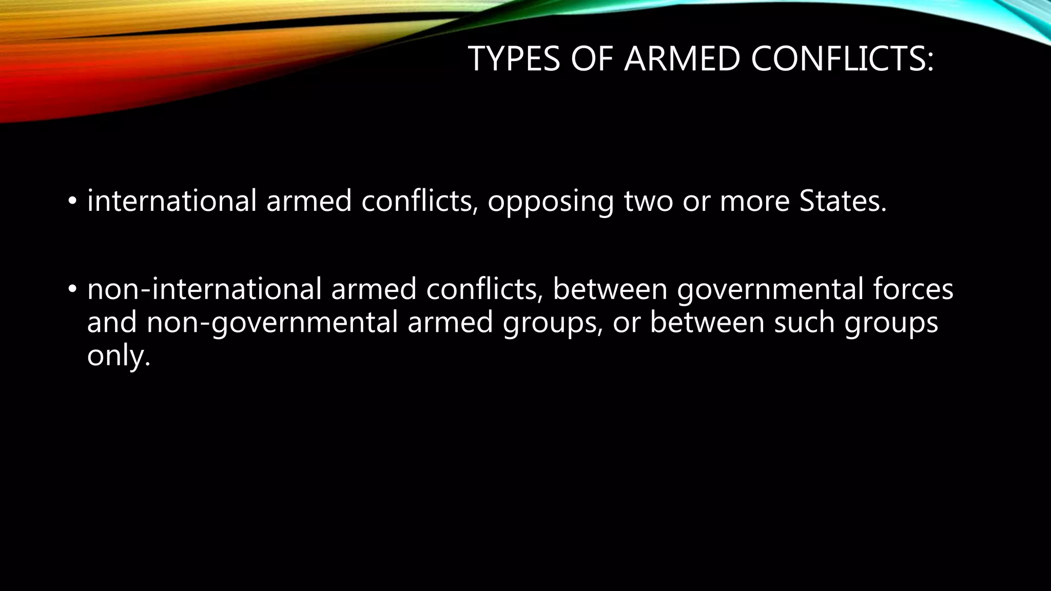 Law of Armed Conflicts | PPTX
