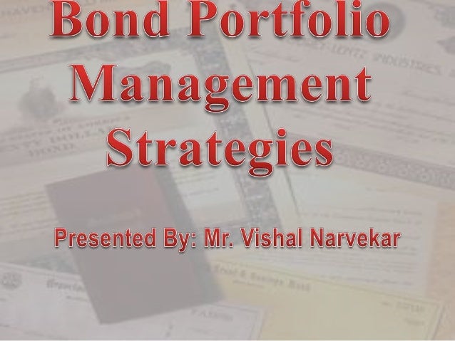 Bond Portfolio Management Strategies bond-portfolio-management-strategies