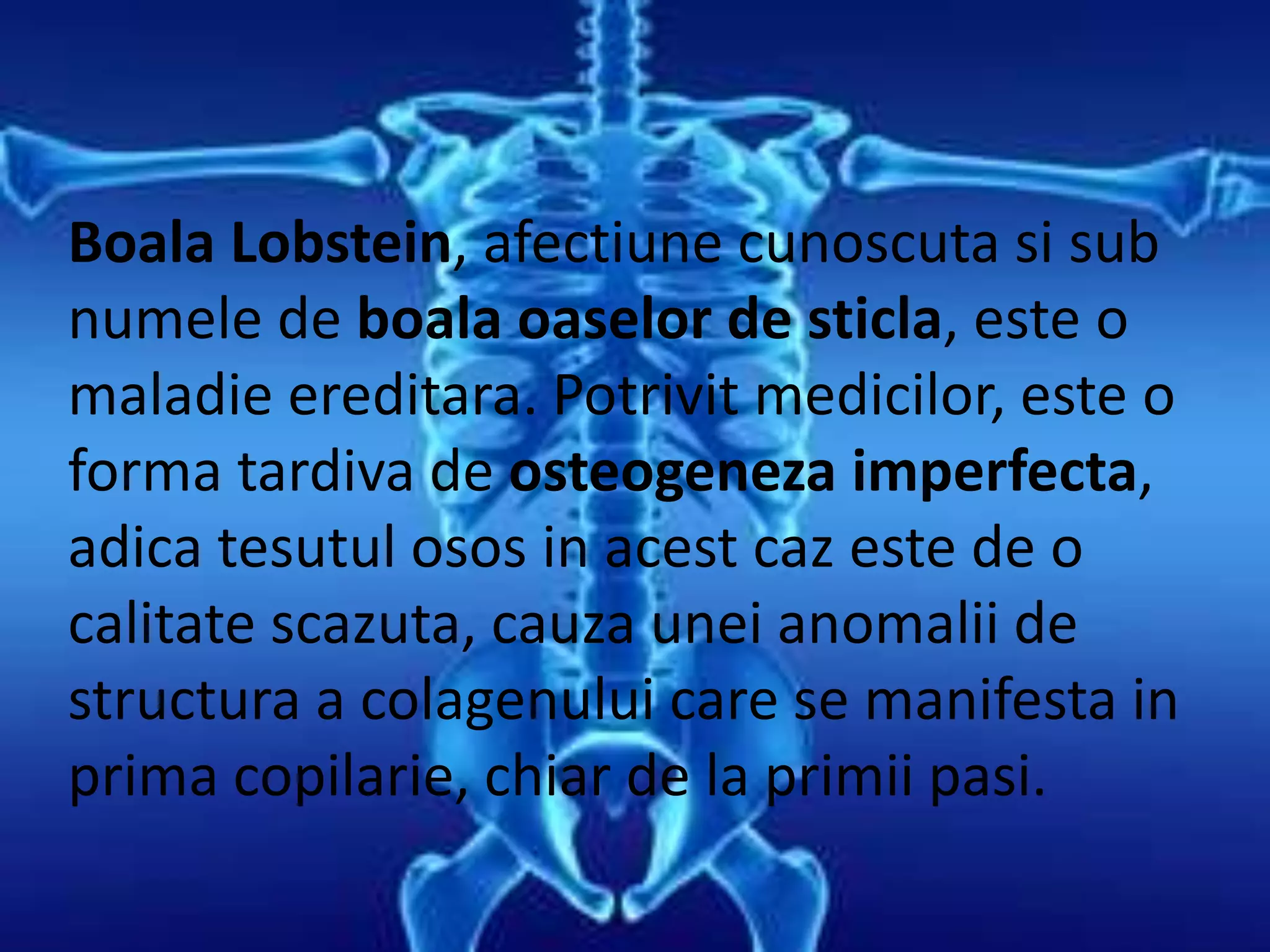 Boala oaselor de sticla | PPTX