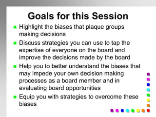 Board Decision Making Help you to better understand the biases in ...