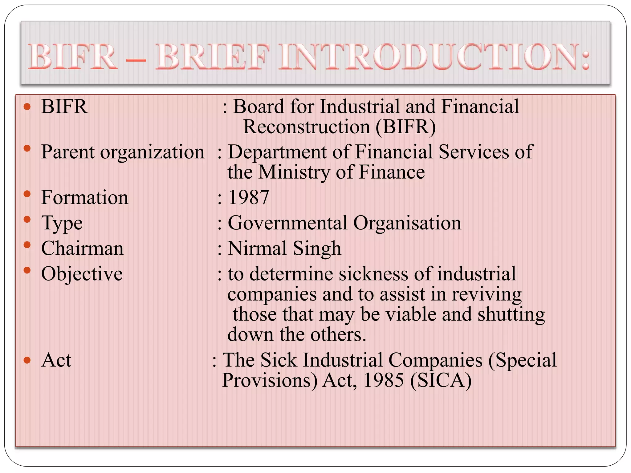 Board for industrial_and_financial_reconstruction | PPTX