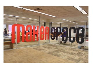 Makerspace Presentation | PPT