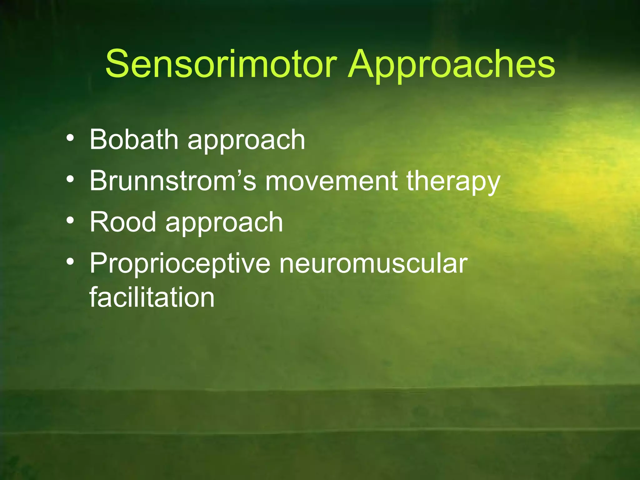 Bobath approaches | PPT