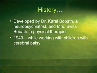 Bobath approaches | PPT