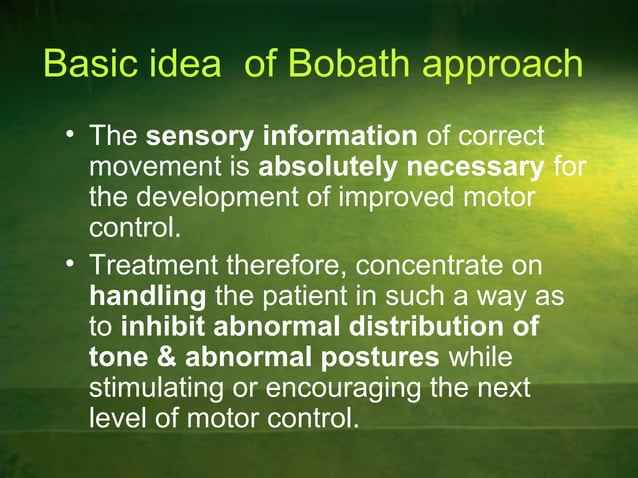 Bobath approaches | PPT | Physical Therapy | Wellness