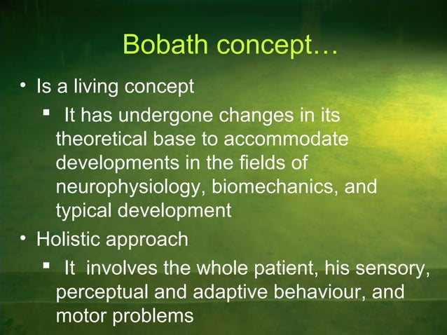 Bobath approaches | PPT | Physical Therapy | Wellness