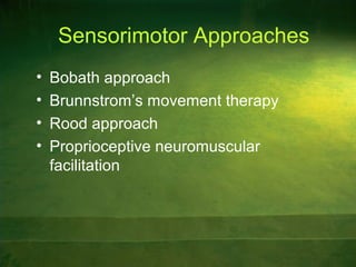 Bobath approaches | PPT