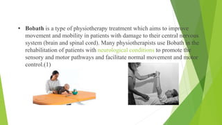 Bobath Technique (Samrth Pareta) .ppt.pptx