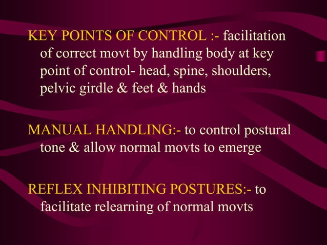 Bobath therapy.ppt | Brain and Nervous System Disorders | Diseases and ...