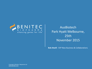 Benitec Biopharma -The Benitec Gene Theraphy | PPT
