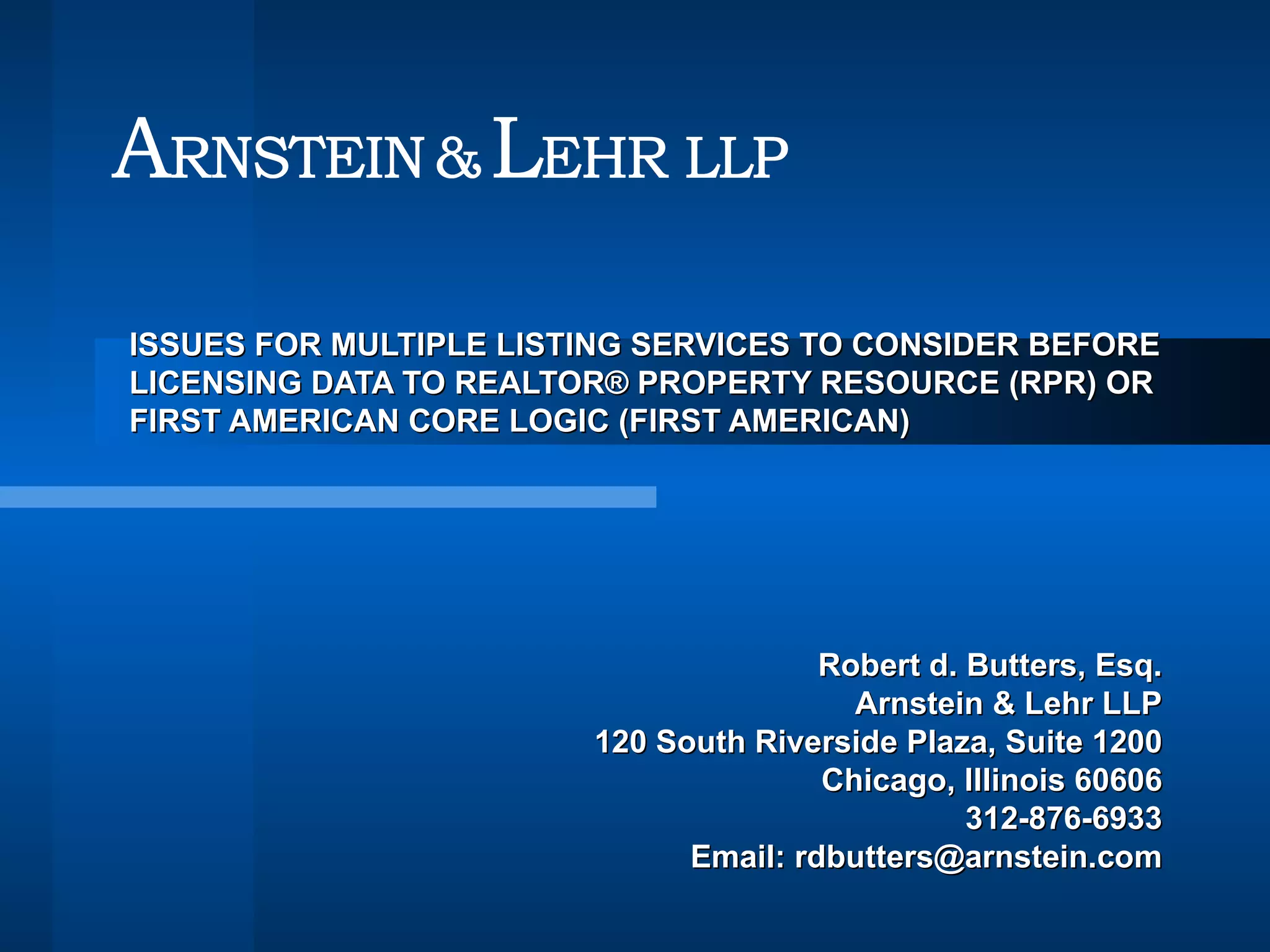 Bob Butters - Arnstein & Lehr, LLP | PPT