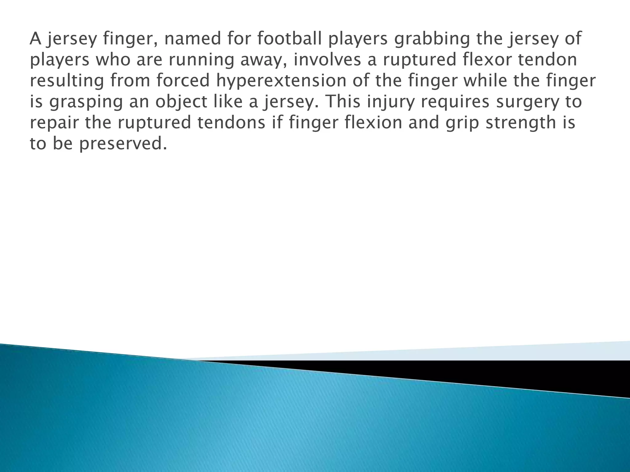 Mallet Finger and Jersey Finger - Common Football Injuries | PPTX