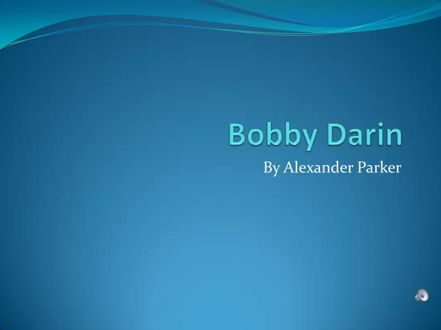 Bobby darin presentation | PPT