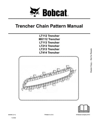 Bobcat LT113 Trencher Chain Pattern Service Repair Manual.pdf