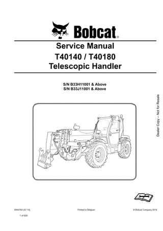 Bobcat t40140, t40180 telescopic handler service repair manual (sn b33 ...