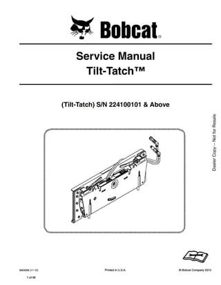 Bobcat Tilt-Tatch Service Repair Manual SN 224100101 And Above.pdf