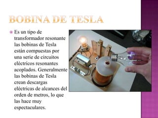 Bobina de tesla | PPTX