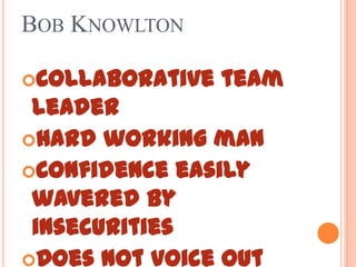 Bob knowlton case analysis | PPTX