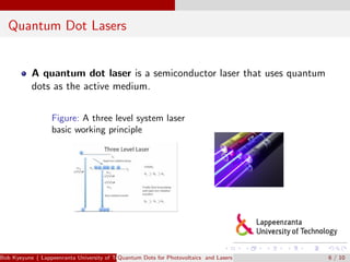 Quantum Dots for Photovoltaics and Lasers | PPT
