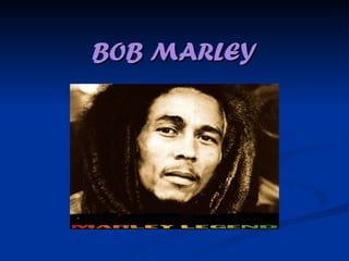 Bob marley | PPT
