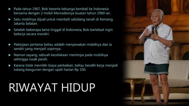 Biografi dan riwayat hidup Bob sadino (pengusaha sukses Indonesia) | PPT