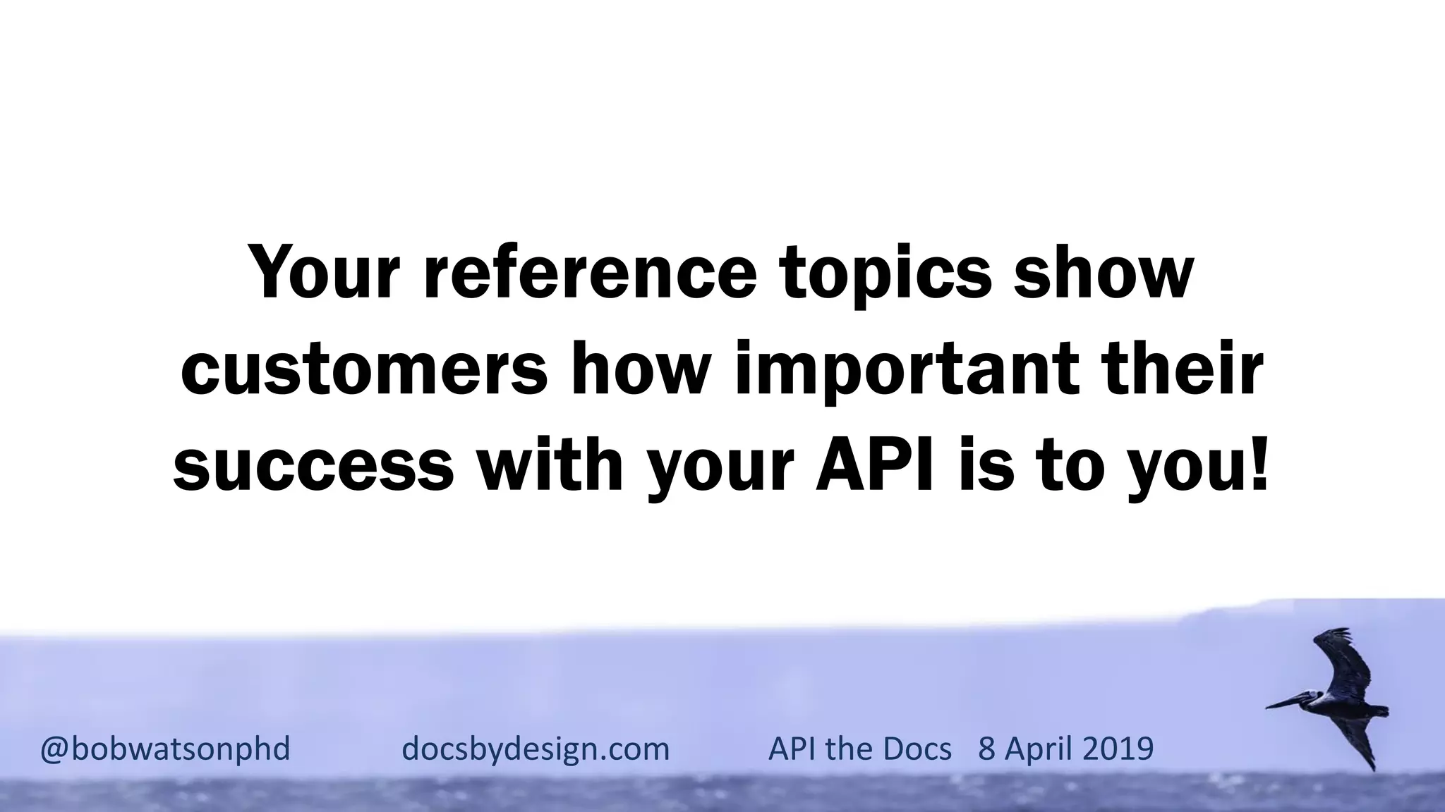 The Inverted Funnel of API Documentation | PPT