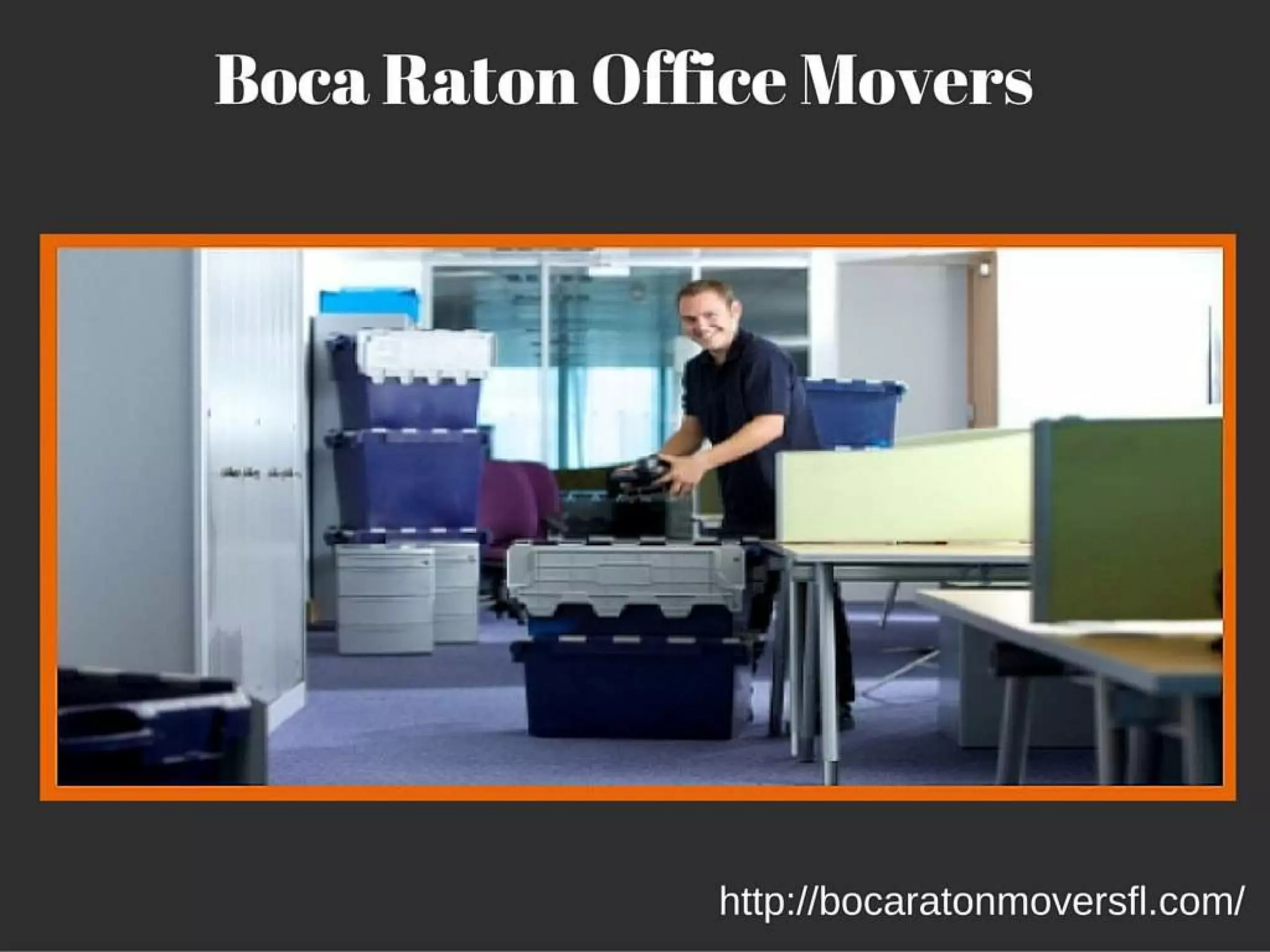 Boca Raton Movers | PPTX