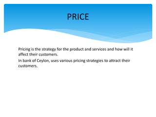 BOC marketing mix | PPTX