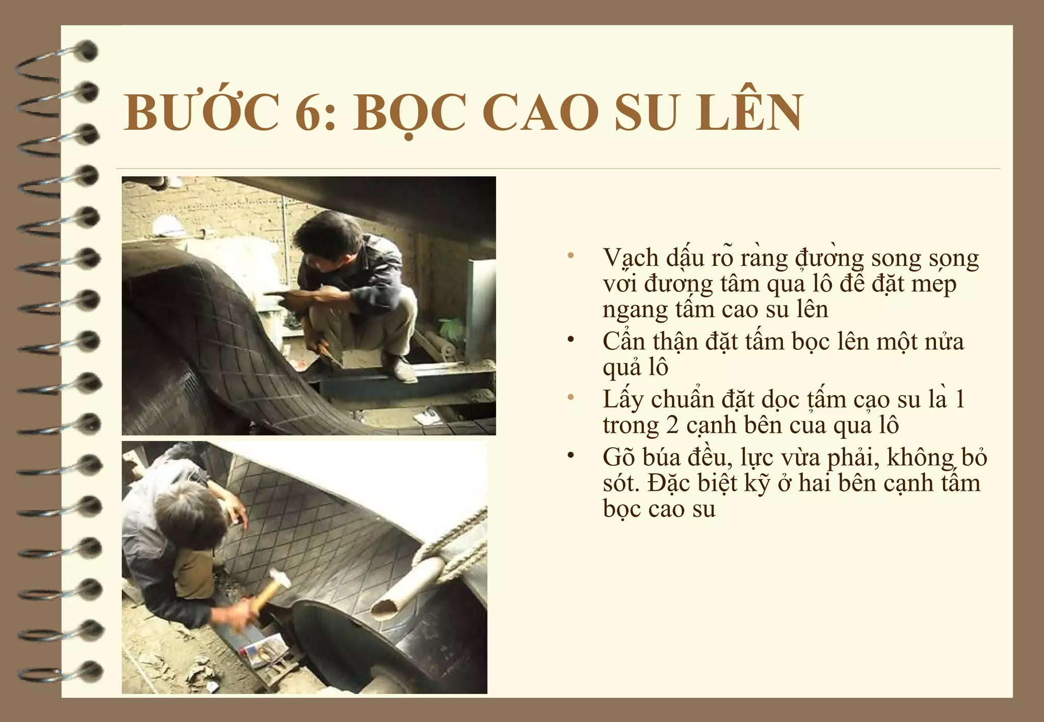 Boc cao su len qua lo | PPT