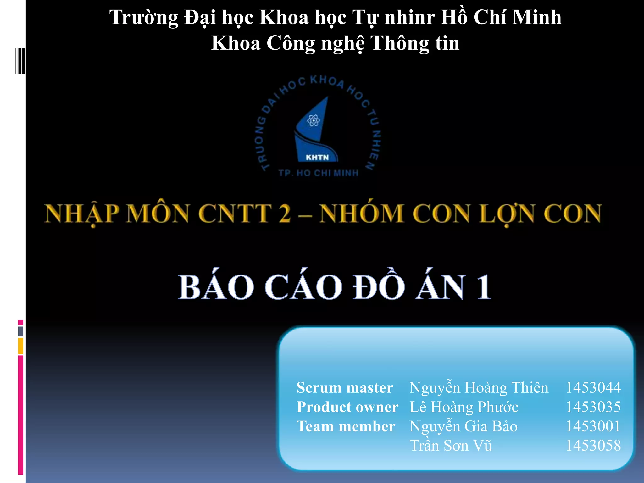 Báo cáo đồ án 1 nmcntt 2 | PPTX