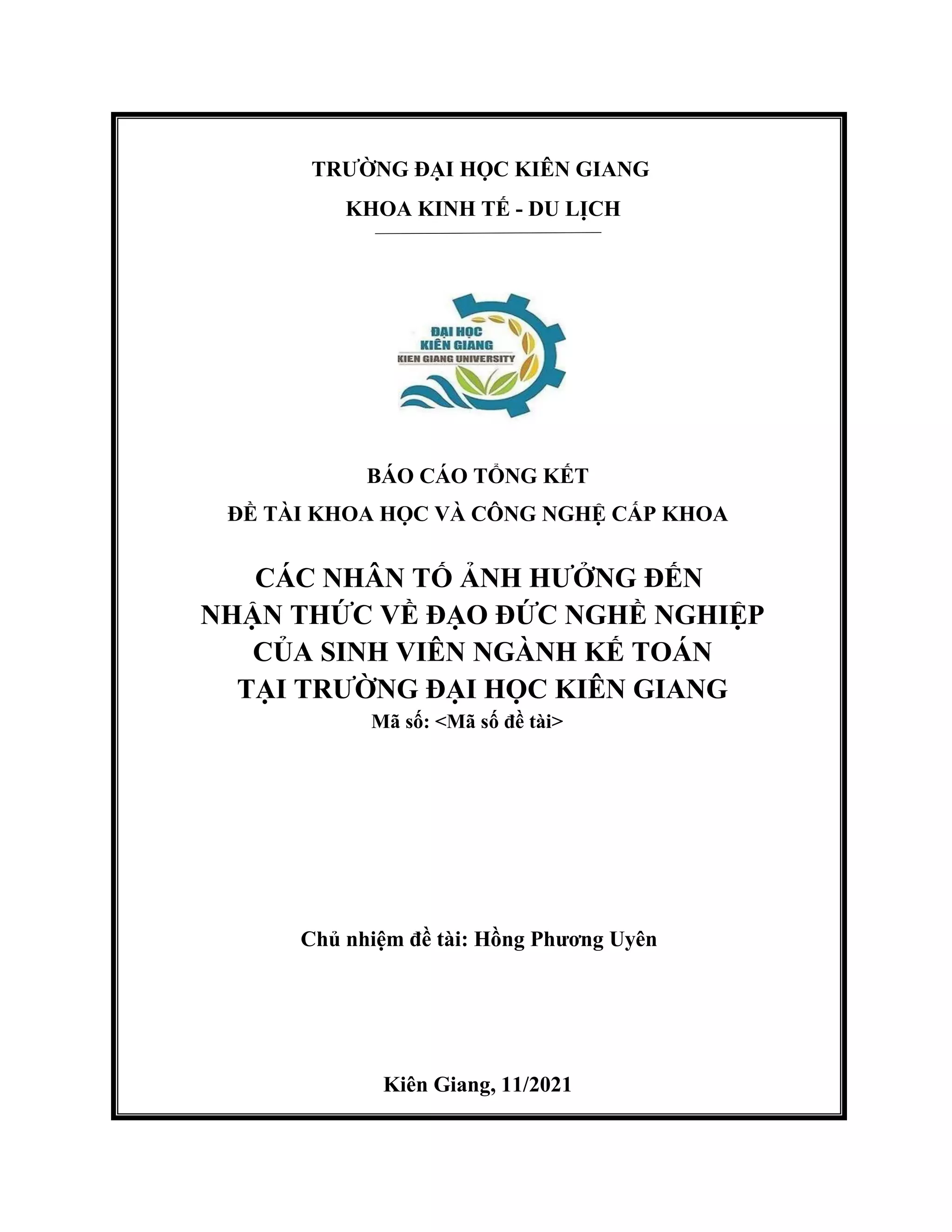 BÁO CÁO ĐỀ TÀI CÁC NHÂN TỐ ẢNH HƯỞNG ĐẾN NHẬN THỨC VỀ ĐẠO ĐỨC NGHỀ NGHIỆP CỦA SINH VIÊN NGÀNH KẾ ...