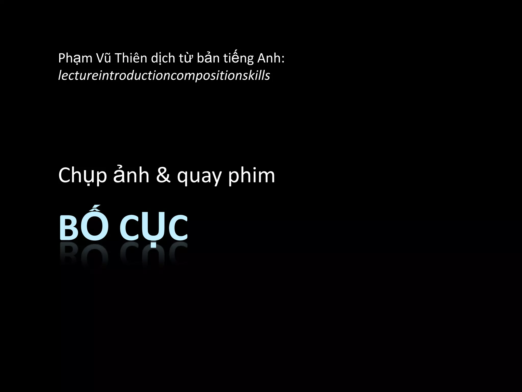 Bo Cuc Trong Chup Anh Ppt