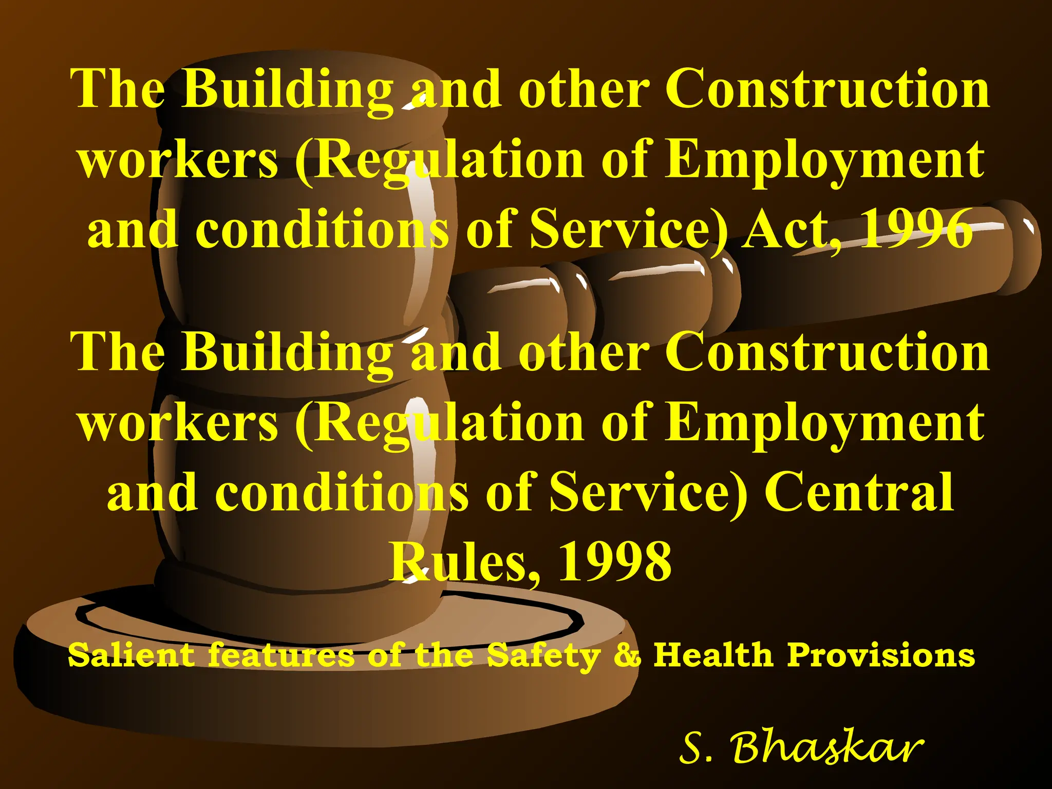 BOCW Acts & Rules 2 safety who looking to quick understand.pptx